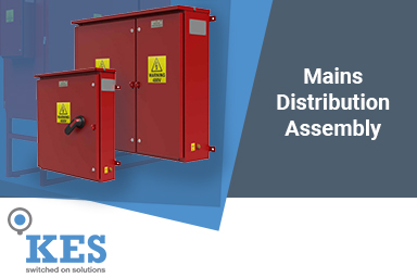 Mains Distribution Assembly | KES Power & Light