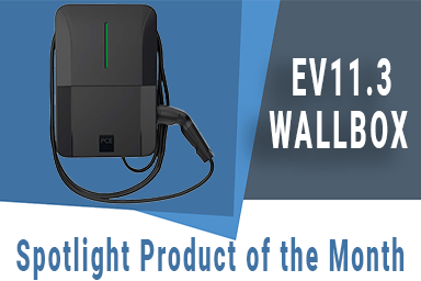Spotlight Product of the Month: EV11.3 WALLBOX – Efficient and Reliable ...